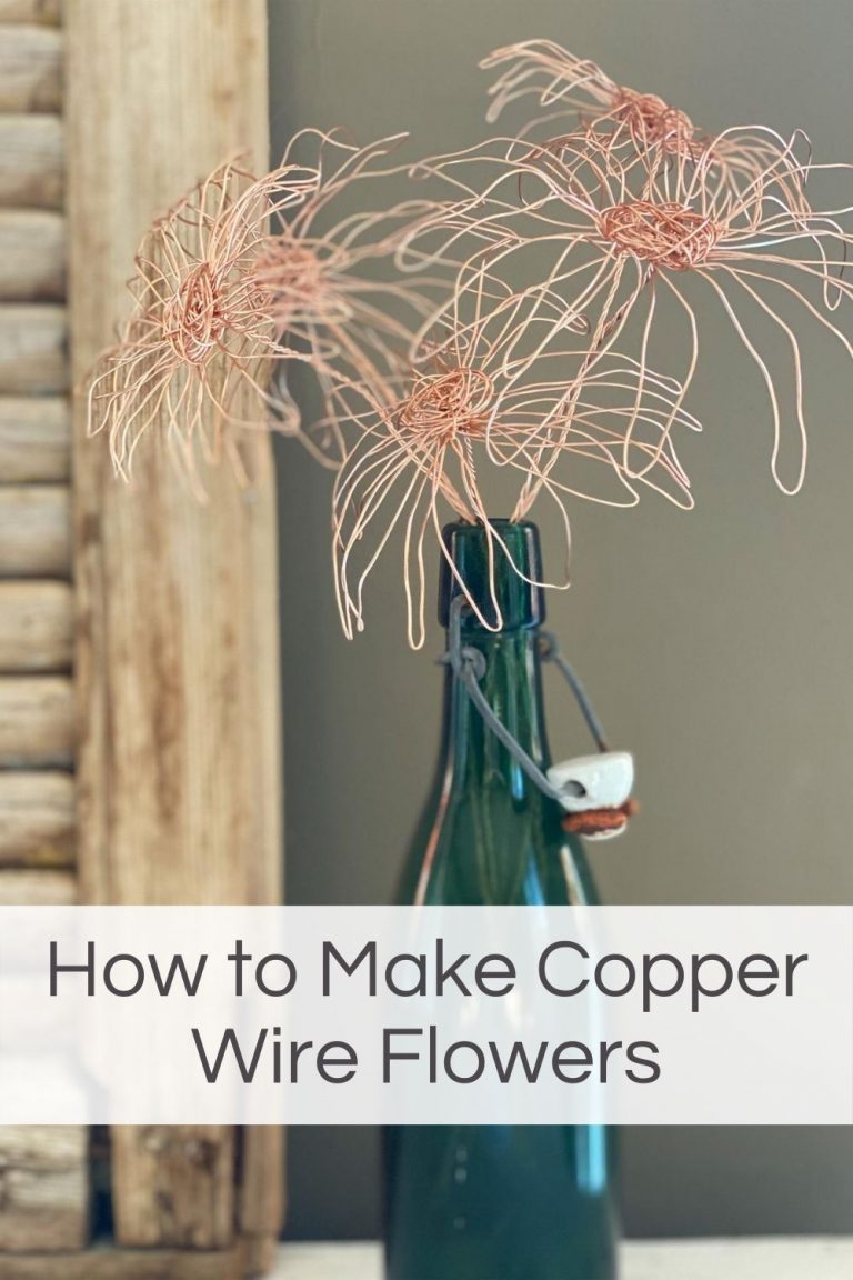 How to Make Wire Flowers DIY - MY 100 YEAR OLD HOME