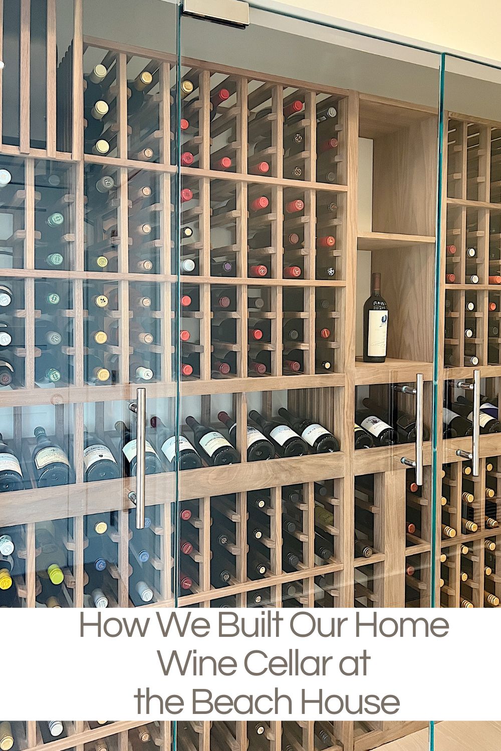How We Built Our Home Wine Cellar at the Beach House - MY 100 YEAR OLD HOME